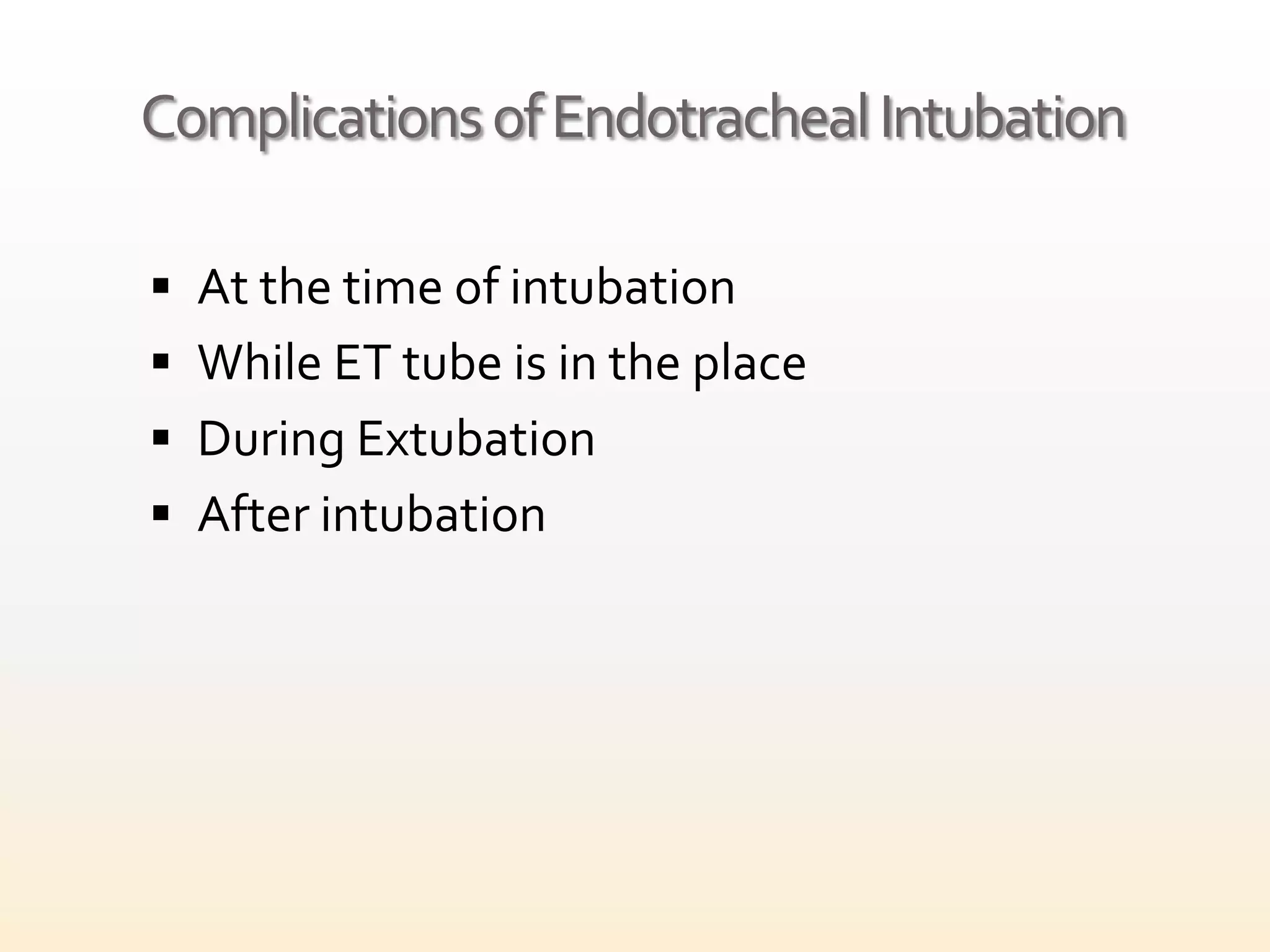 Complications of intubation | PPTX