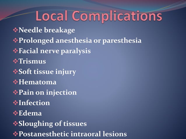 Complications of local anaesthesia | PPTX | First Aid | Injuries