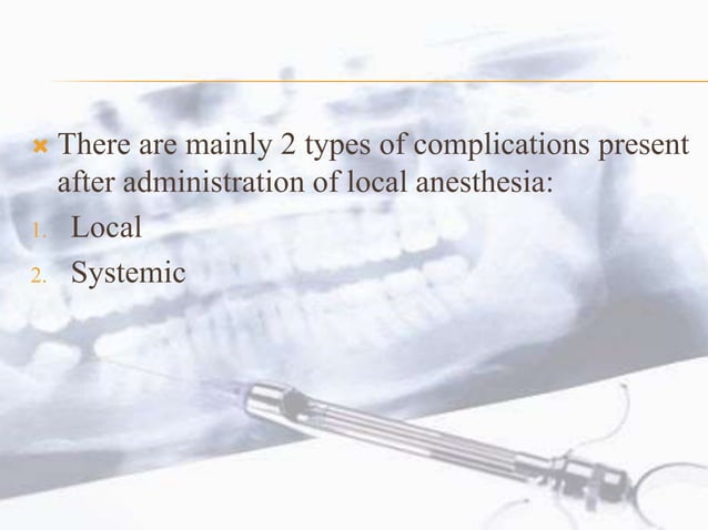 Complications of local anaesthesia | PPTX