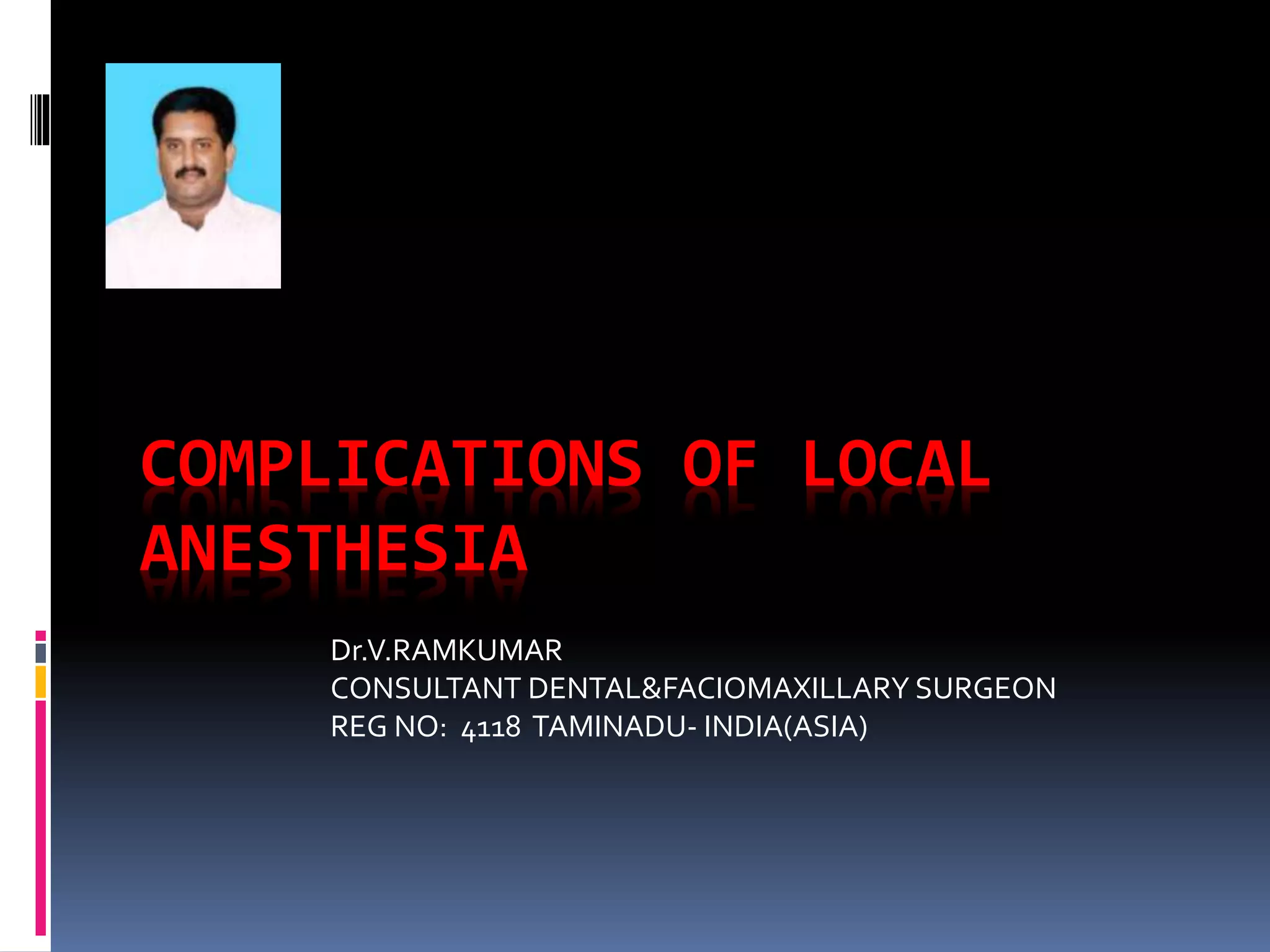 Complications of local anesthesia | PPTX | Allergies | Diseases and ...