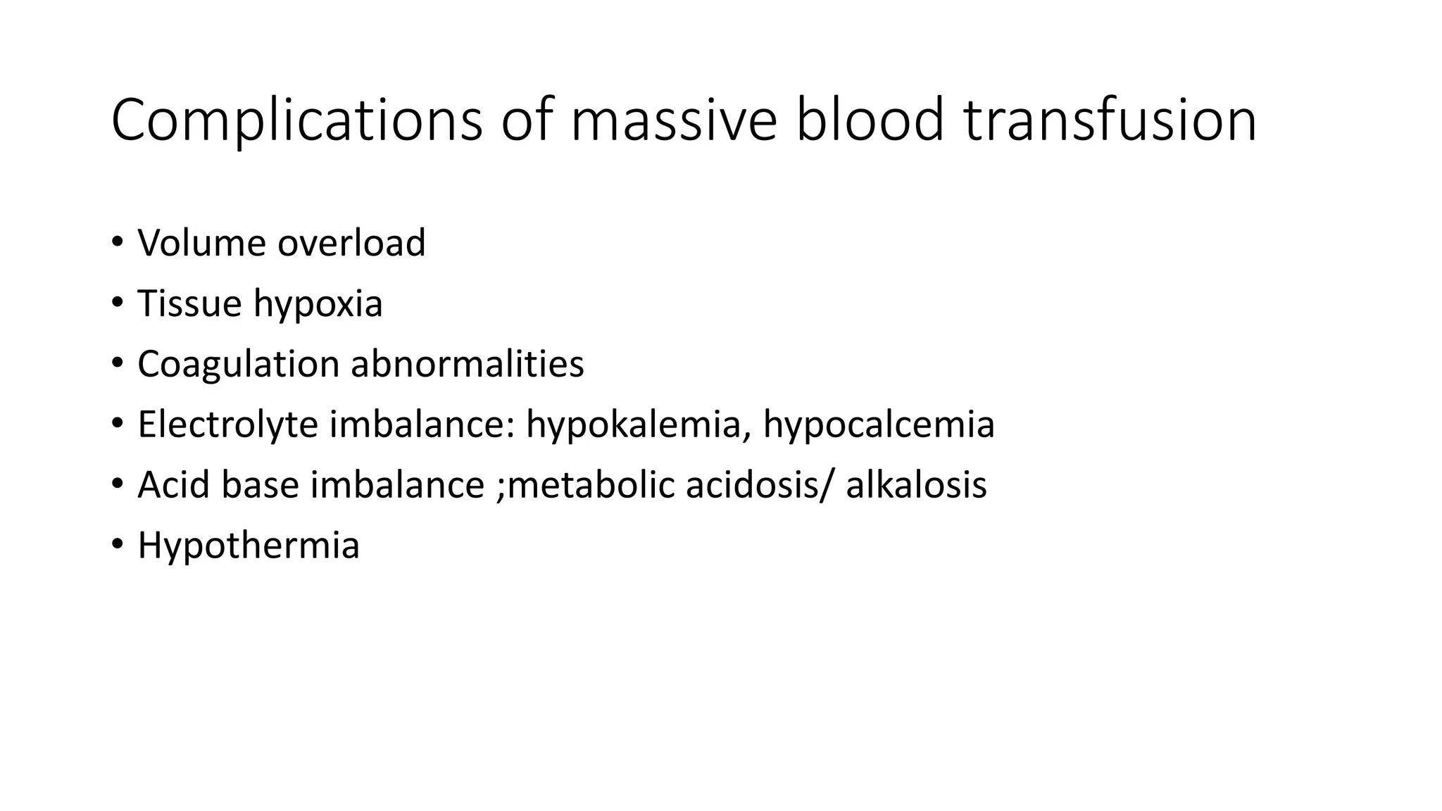 COMPLICATIONS OF MASSIVE BLOOD TRANSFUSION.pptx