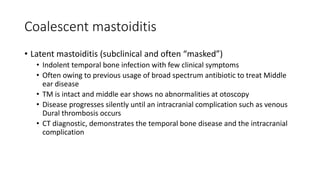 Complications of mastoiditis | PPTX