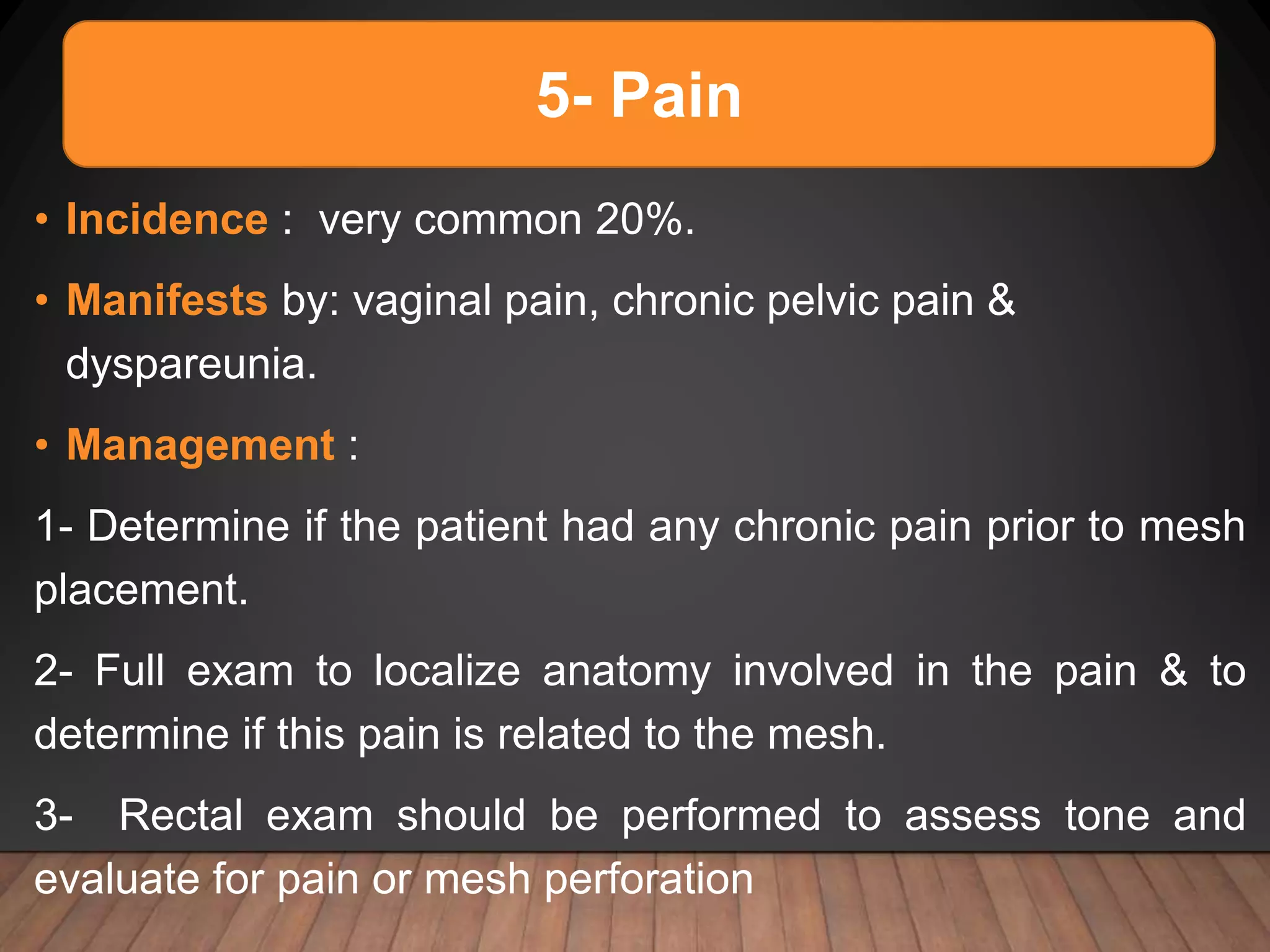 Complications of mesh in gynecologic surgery | PPTX