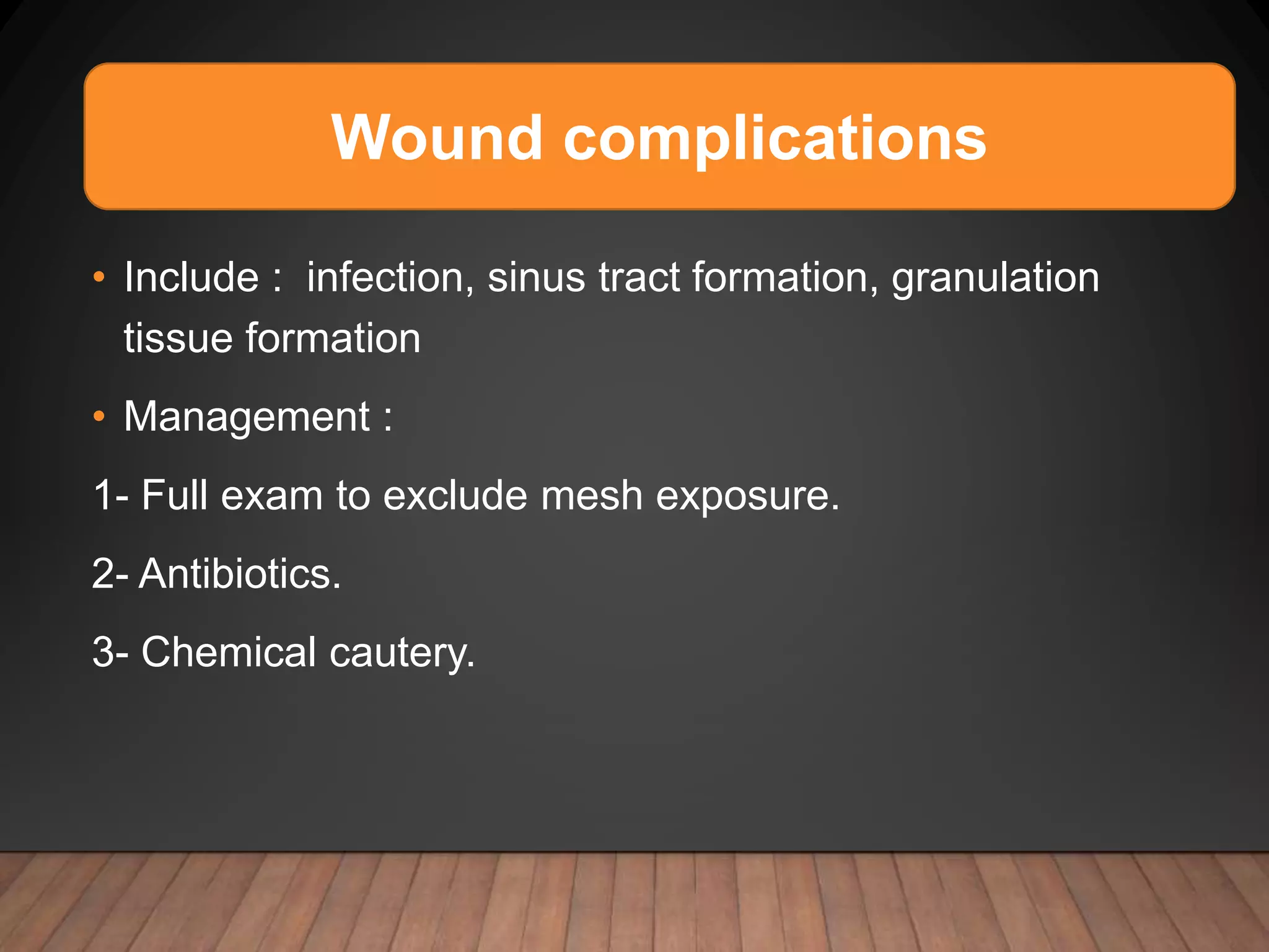 Complications of mesh in gynecologic surgery | PPTX