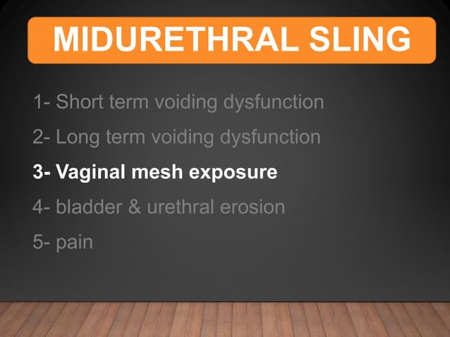 Complications of mesh in gynecologic surgery | PPTX | Reproductive Health | Diseases and Conditions