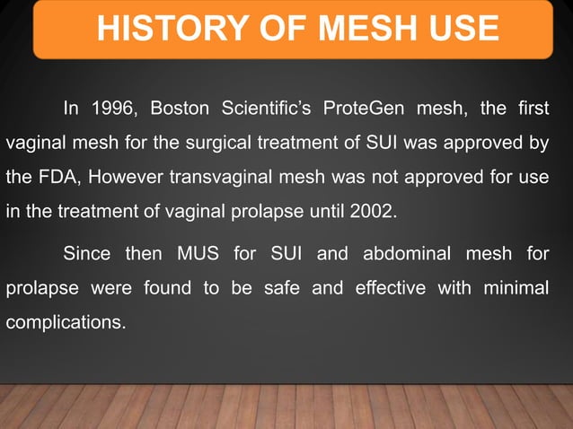 Complications of mesh in gynecologic surgery | PPTX | Reproductive Health | Diseases and Conditions