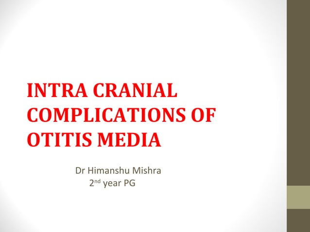 Chronic Otitis Media Causes Complications Management