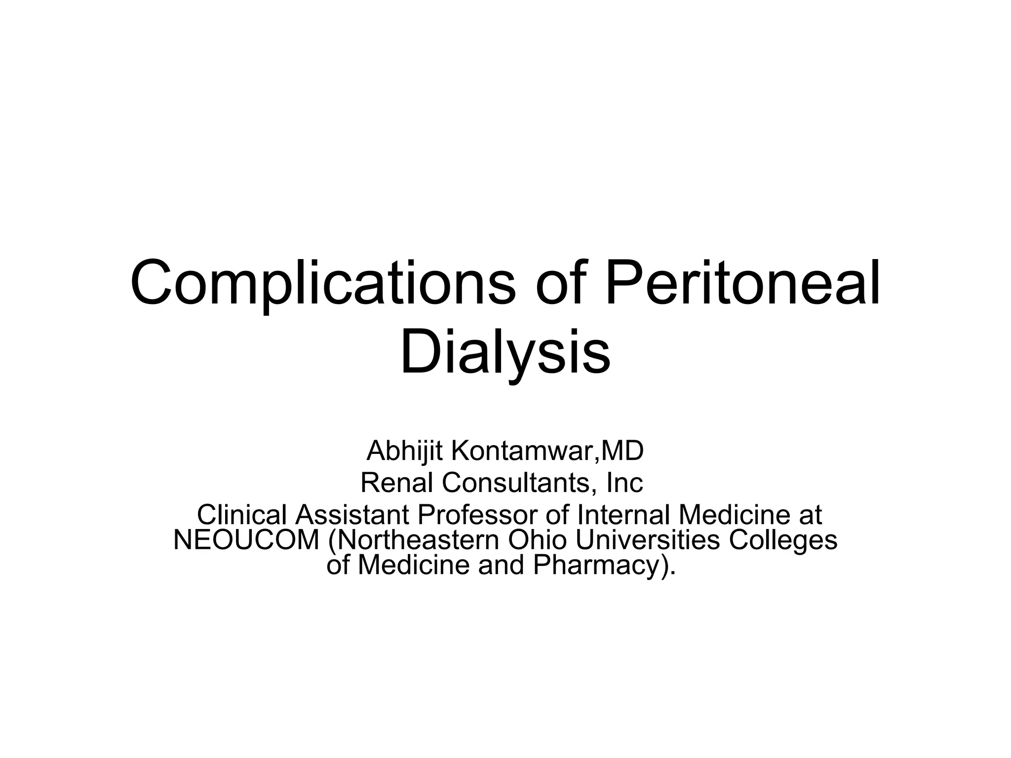 Complications of peritoneal dialysis | PPT