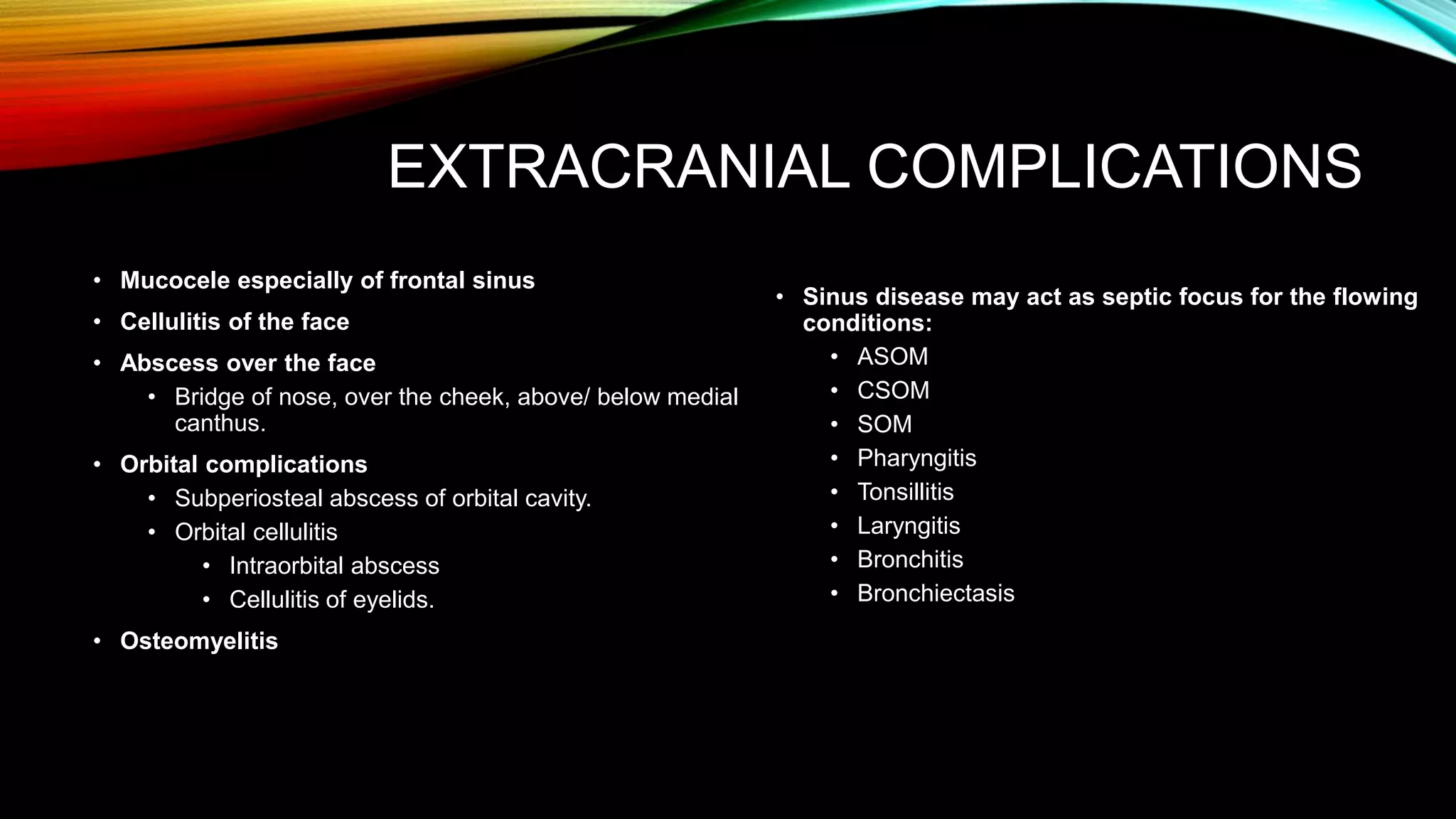 Complications of suppurative sinusitis.pptx | Ear, Nose and Throat ...