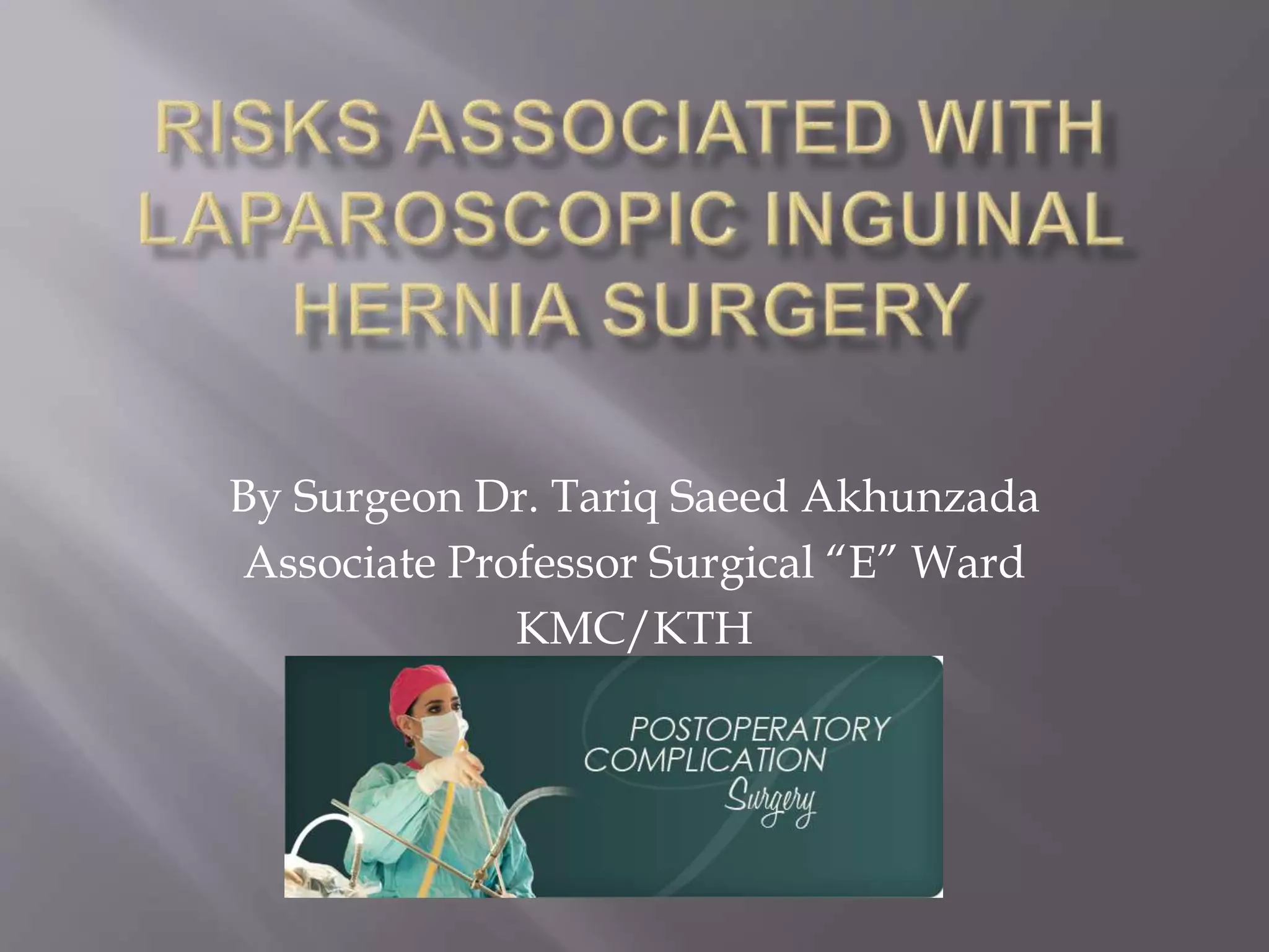 Complications of TAPP | PPTX