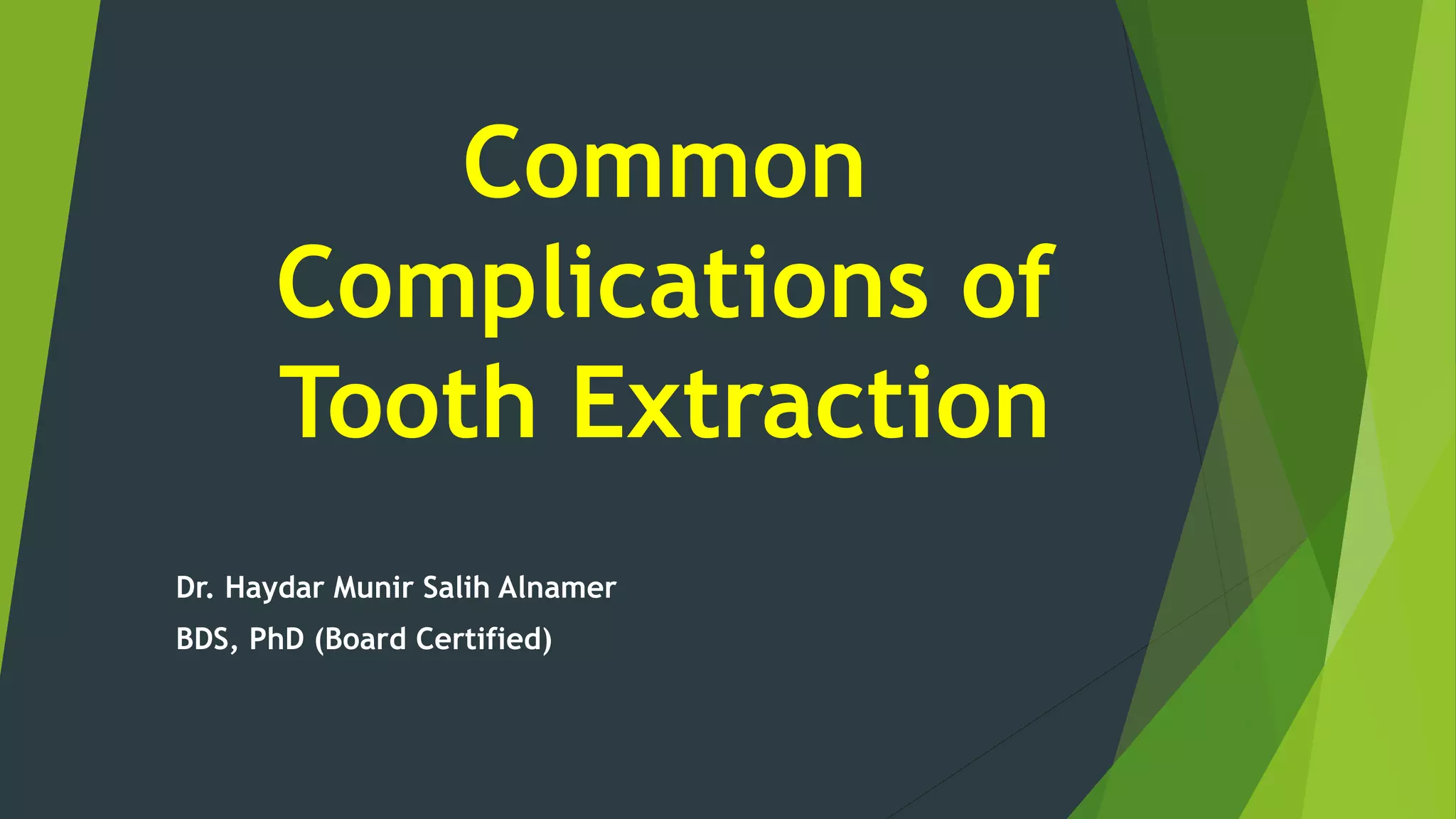 Complications of tooth extraction | PPT Complications of tooth extraction | PPT