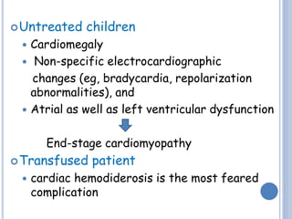 Complications of Thalassemia major | PPTX