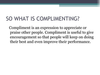 Complimenting other | PPT