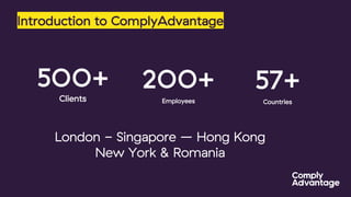 ComplyAdvantage - NOAH19 London | PPT