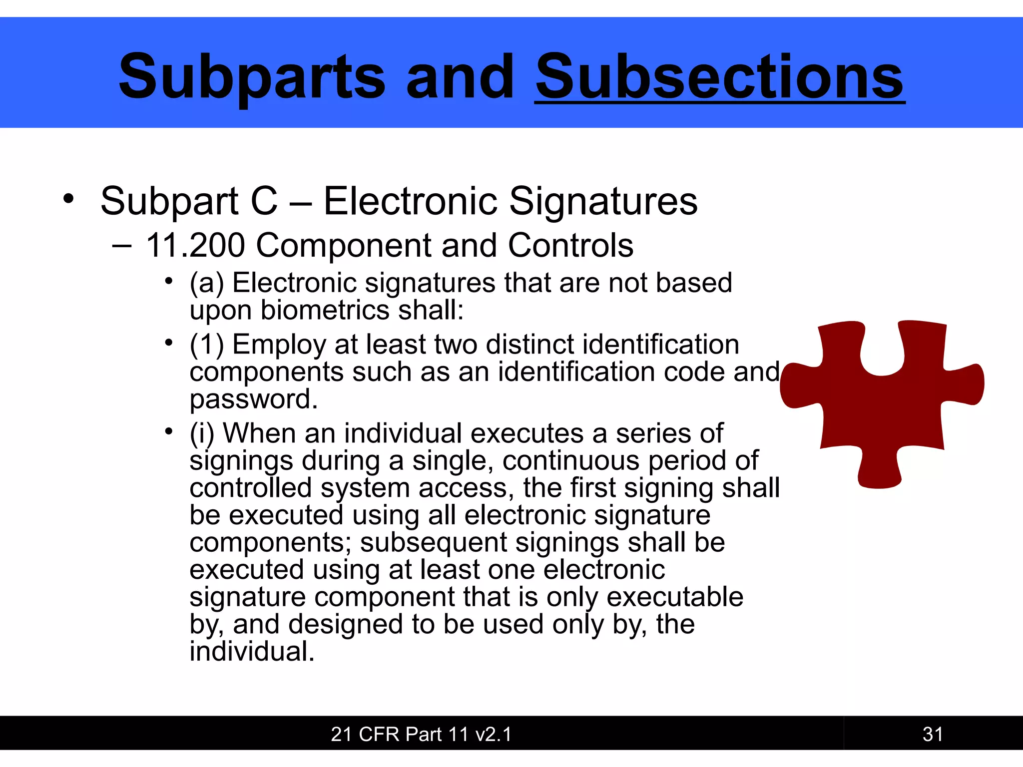 Complying with 21 CFR Part 11 - Understanding the role of predicate ...