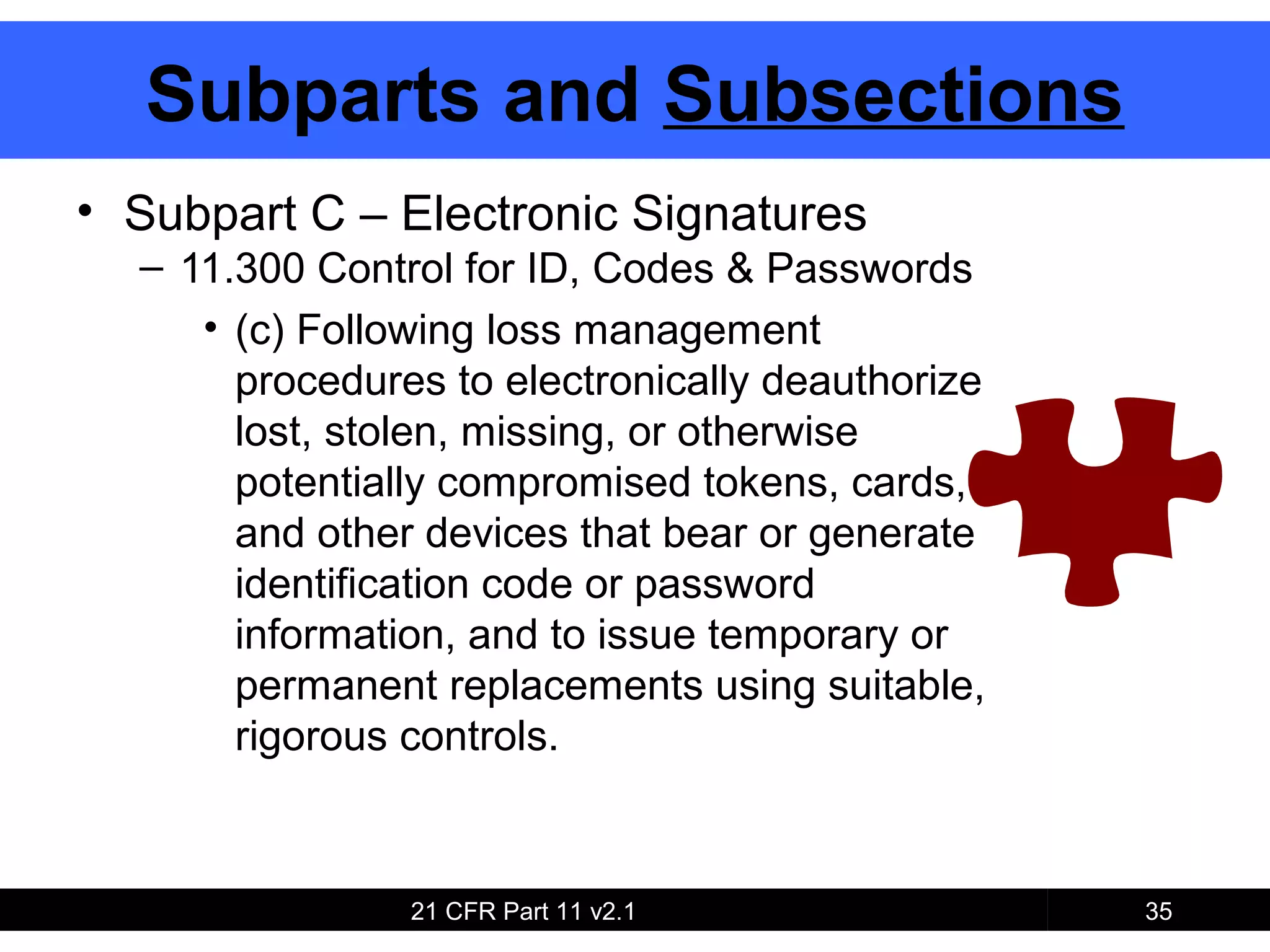 Complying with 21 CFR Part 11 - Understanding the role of predicate ...