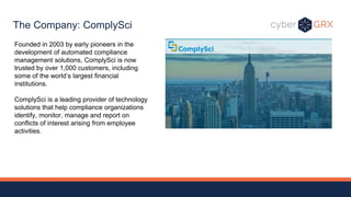 CyberGRX TPCRM Case Study - ComplySci | PPTX | Business | Business and Finance