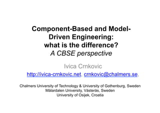 Component-Based and Model-Driven Engineering: what is the difference? A CBSE perspective | PDF ...