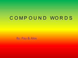 Vocabulary. Compound nouns | PPT