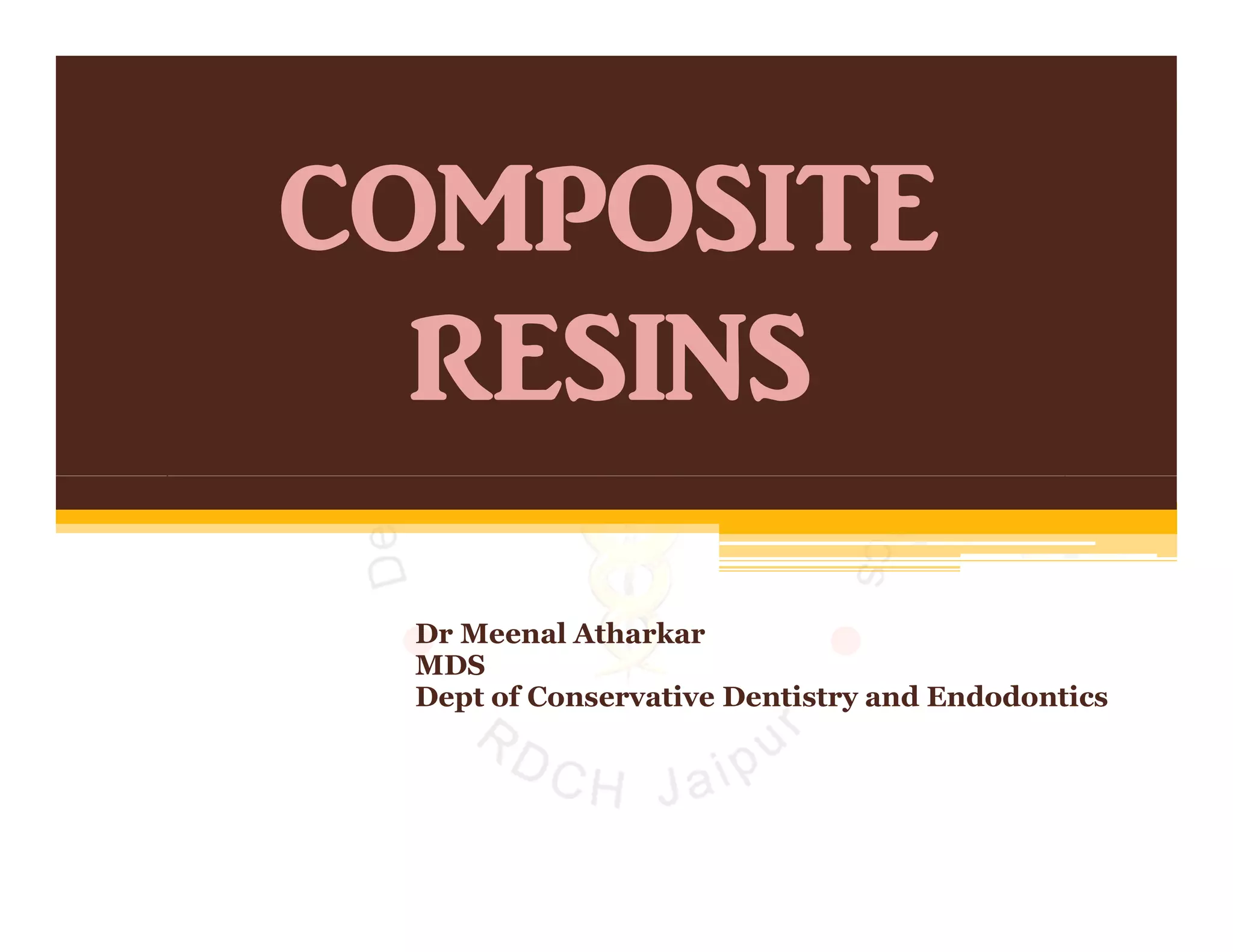 Composite Resins Ppt