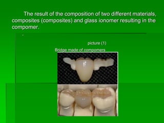 Compomers materials | PDF | Style & Fashion