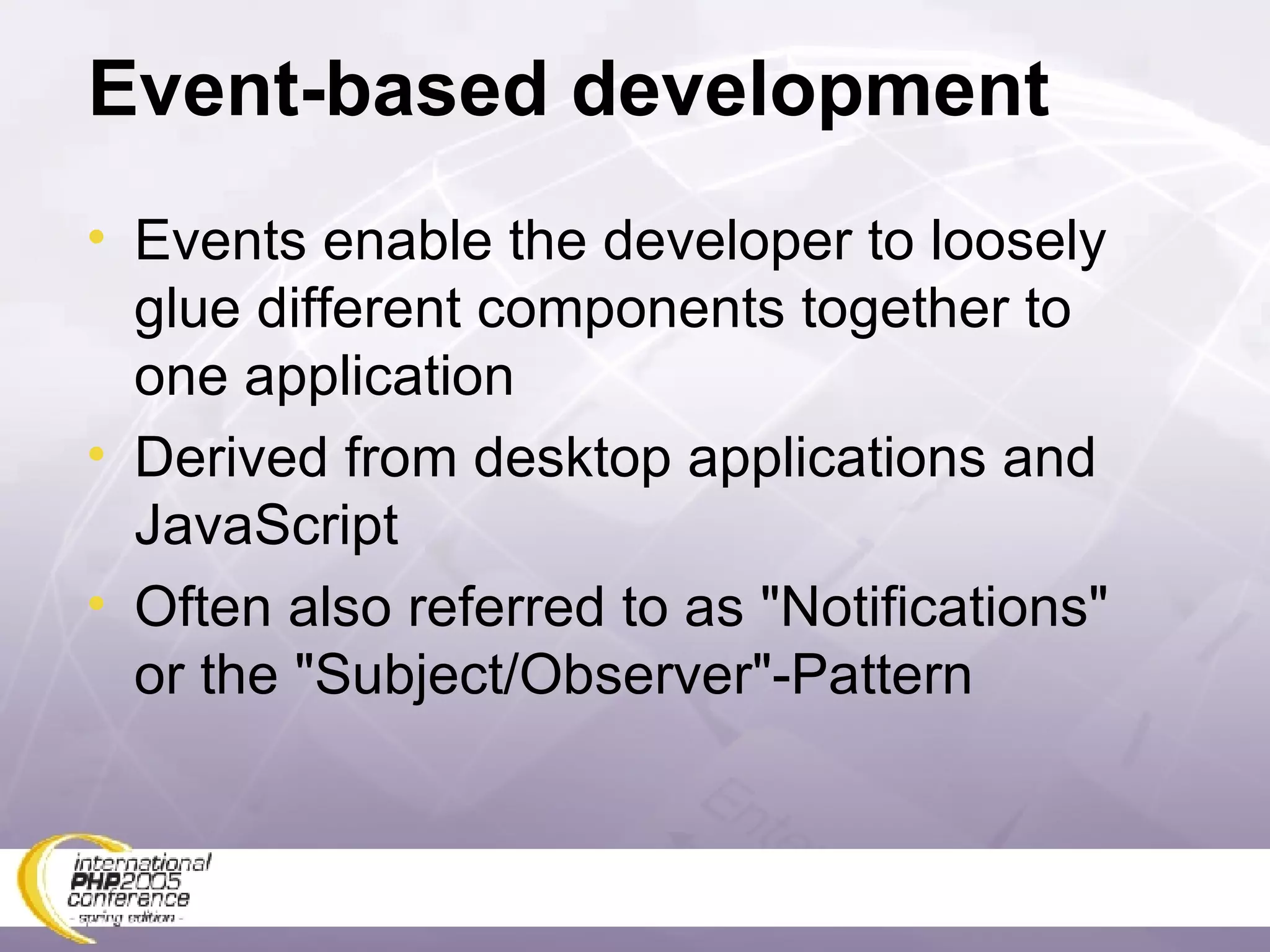 Component and Event-Driven Architectures in PHP | PPT