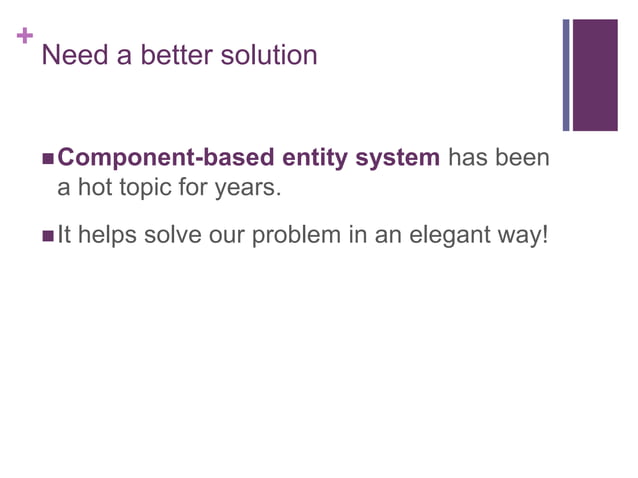 OGDC 2014: Component based entity system mobile game development | PPTX