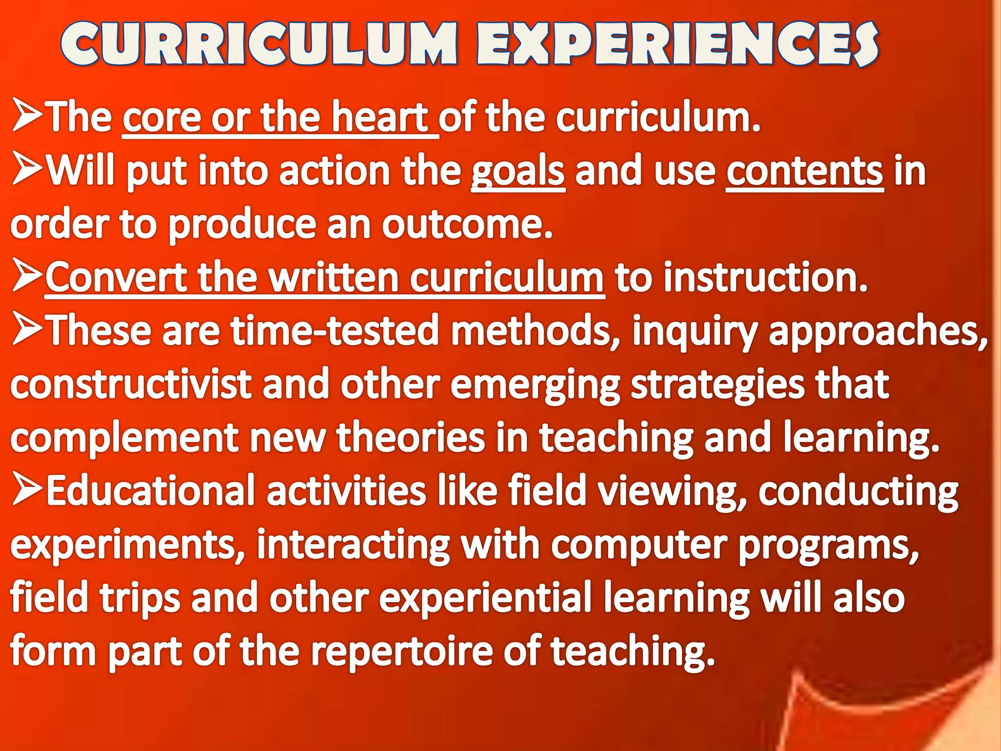 Component 3 curriculum experiences | PPTX