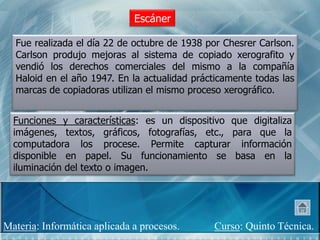 Componentes de Entrada y salida de una computadora. | PPTX