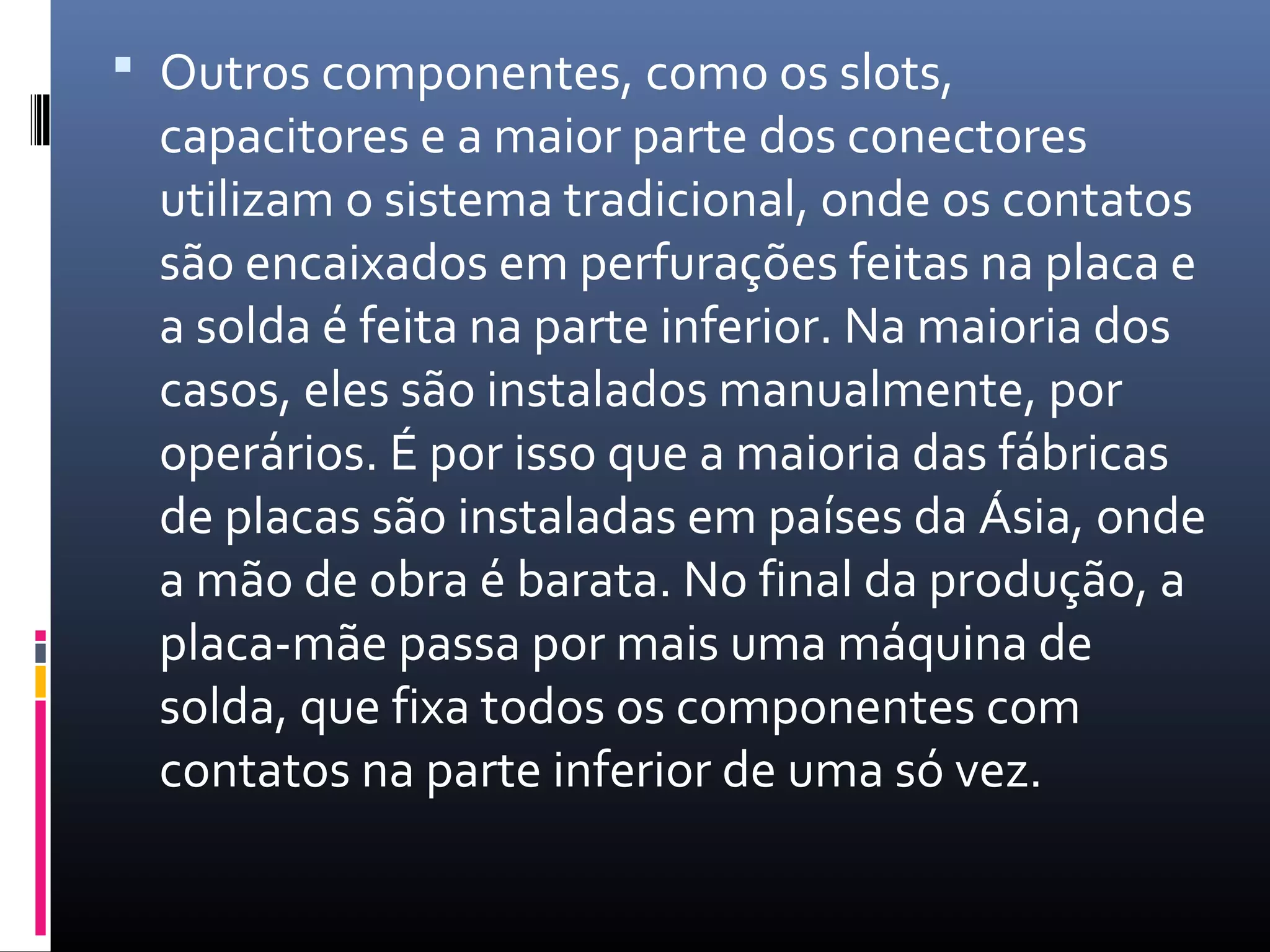 Componentes da placa mãe teoria de hardware | PPT