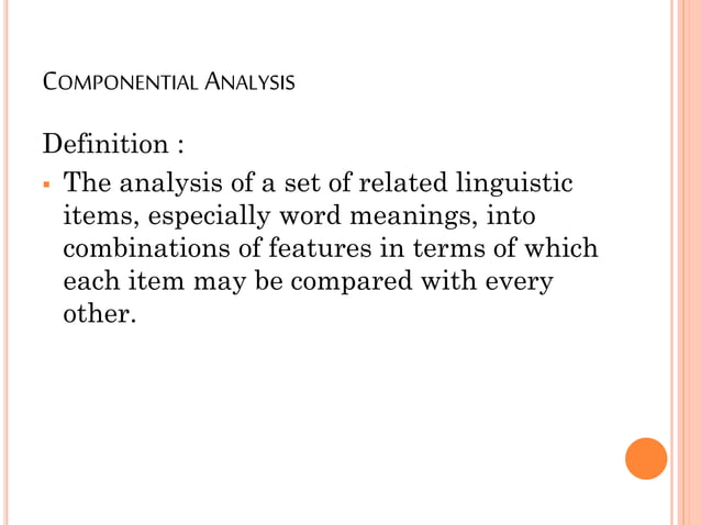 Componential analysis and semantic decomposition | PPT