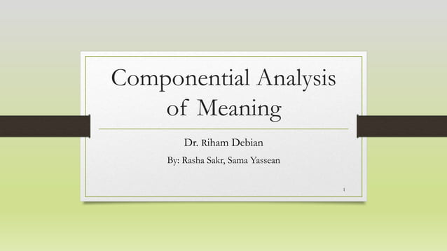 Componential Analysis of Meaning.pptx | Science