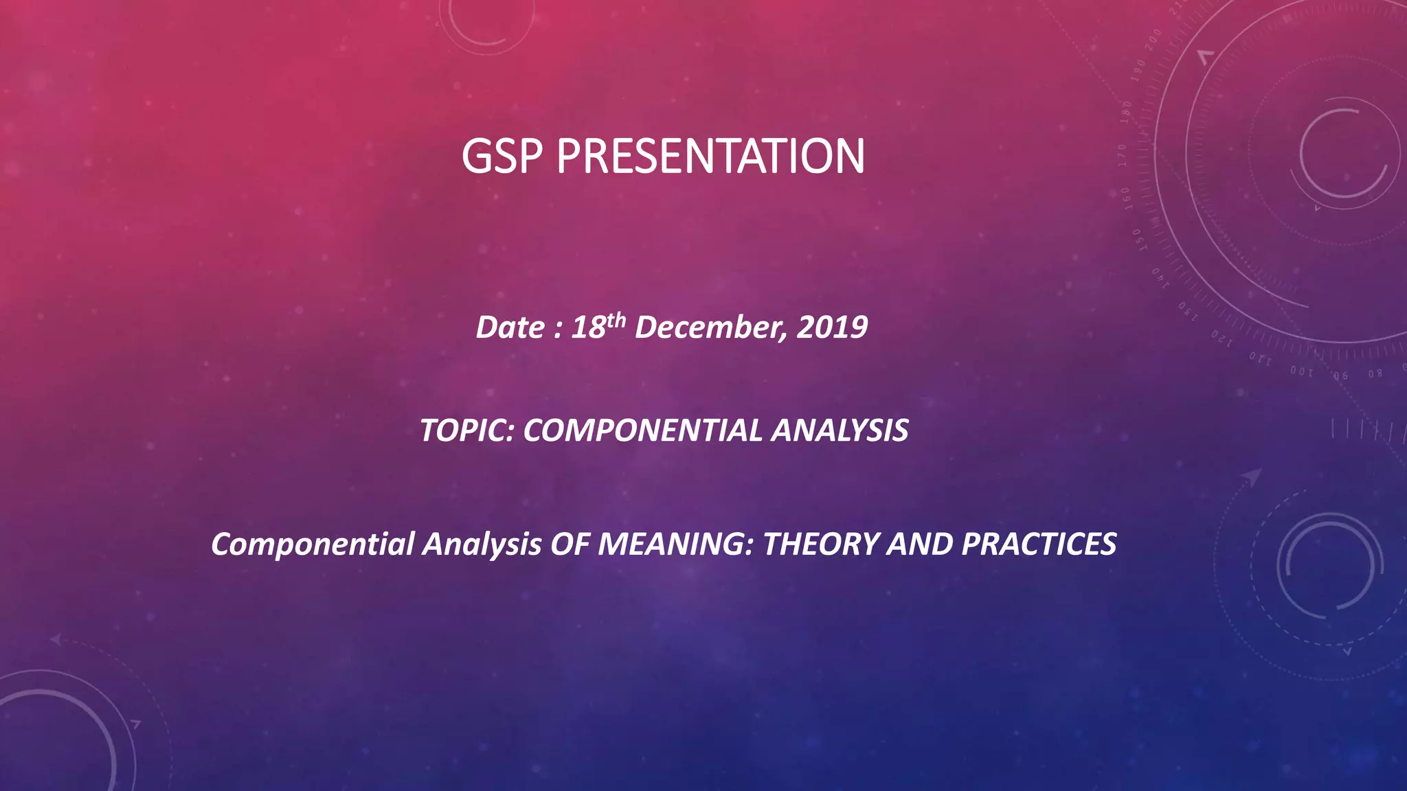 Componential analysis ppt | PPTX