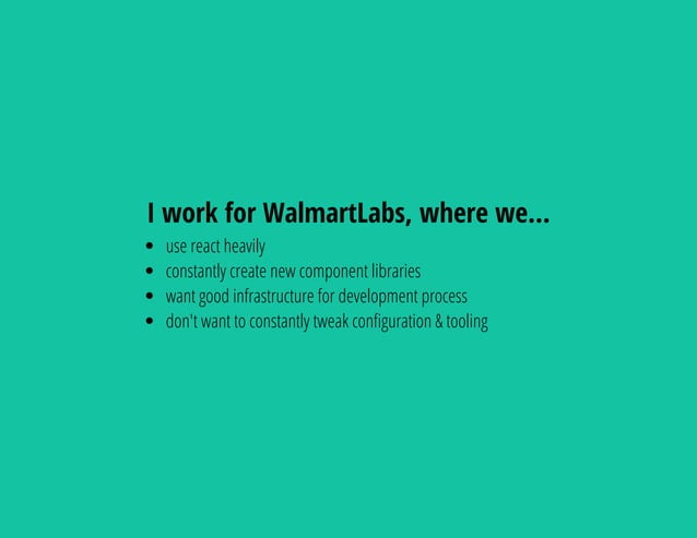 React Component Library Design @WalmartLabs | PPT