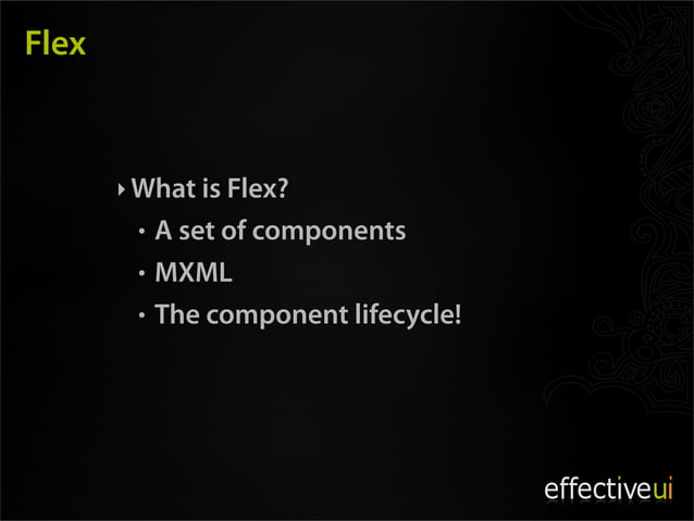 Adobe Flex 3 Component Life Cycle | PPT