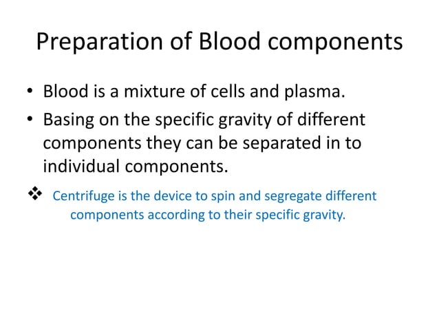 Component Preparation methods & techniques. | PPTX