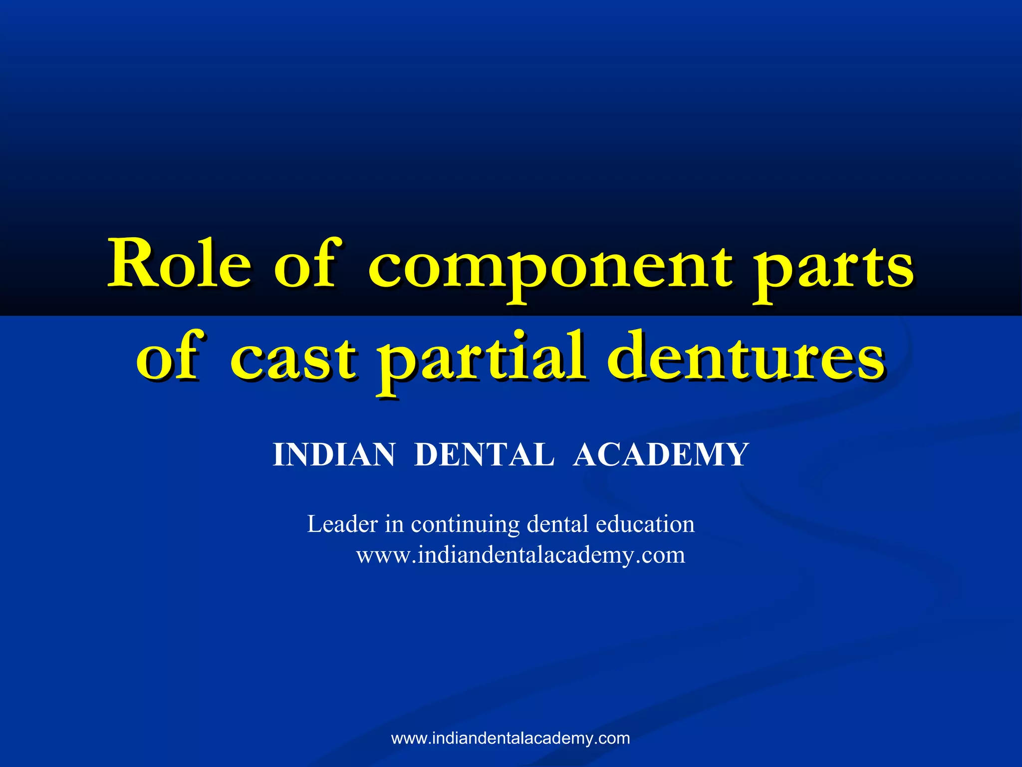 Component parts of cast partial dentures / orthodontic courses | PPT