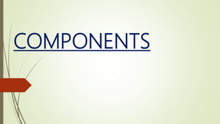 Electronics Components | PPT