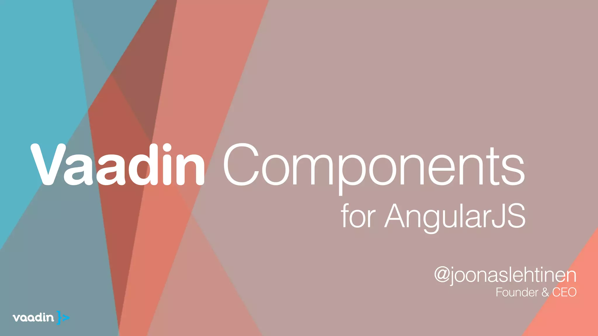 Vaadin Components Angular U Ppt