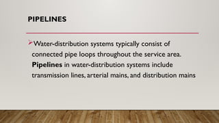 COMPONENTS-OF-WATER-DISTRIBUTION-SYSTEMS.pptx