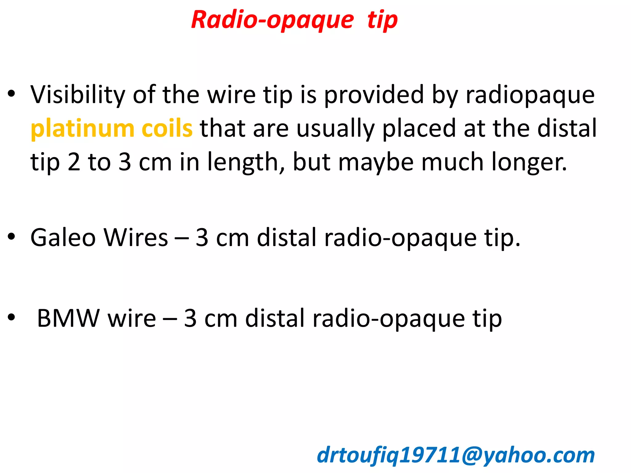 Components and classification of coronary guide wire dr md toufiqur ...