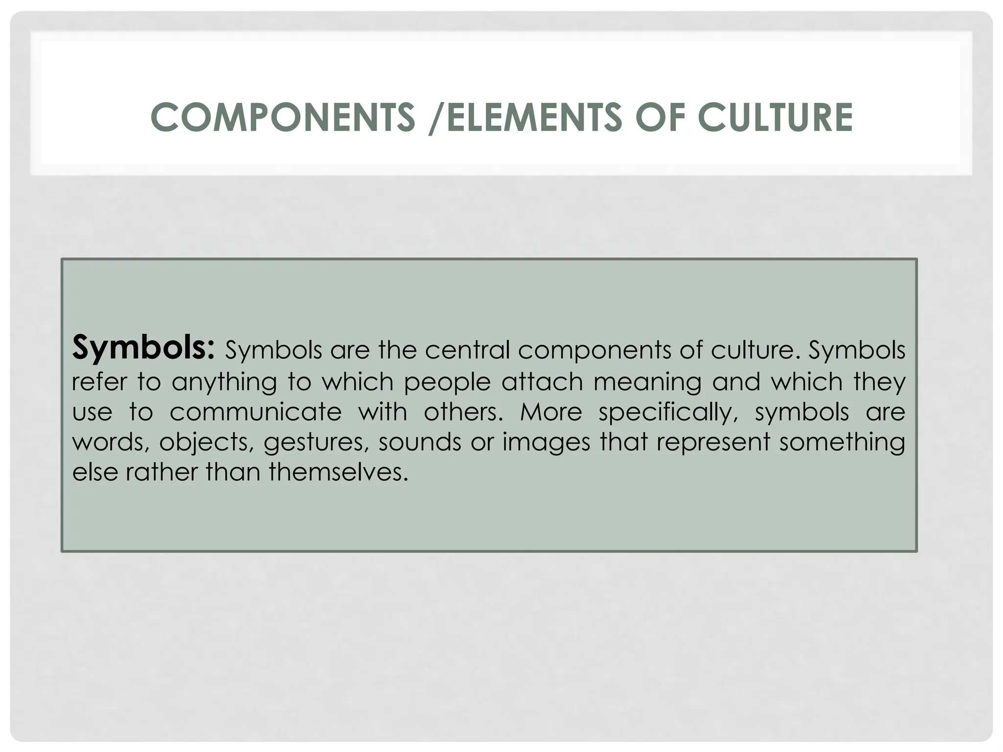 Components_CULTURE_ for sociology 24.pptx