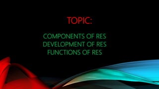 Components, development and functions of res(reticulo-endo-thelial ...