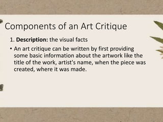 Components of an Art Critique_Contemporary Phi. Arts | PPTX