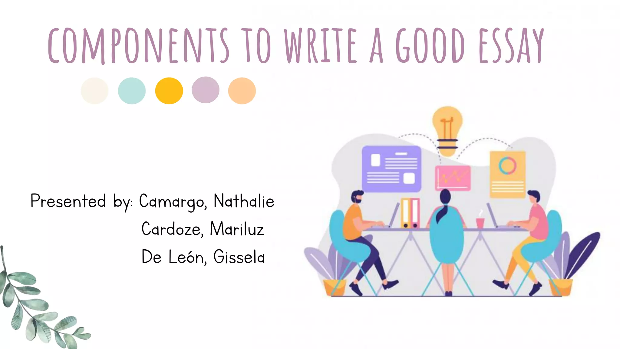 Components of writing a good essay | PDF
