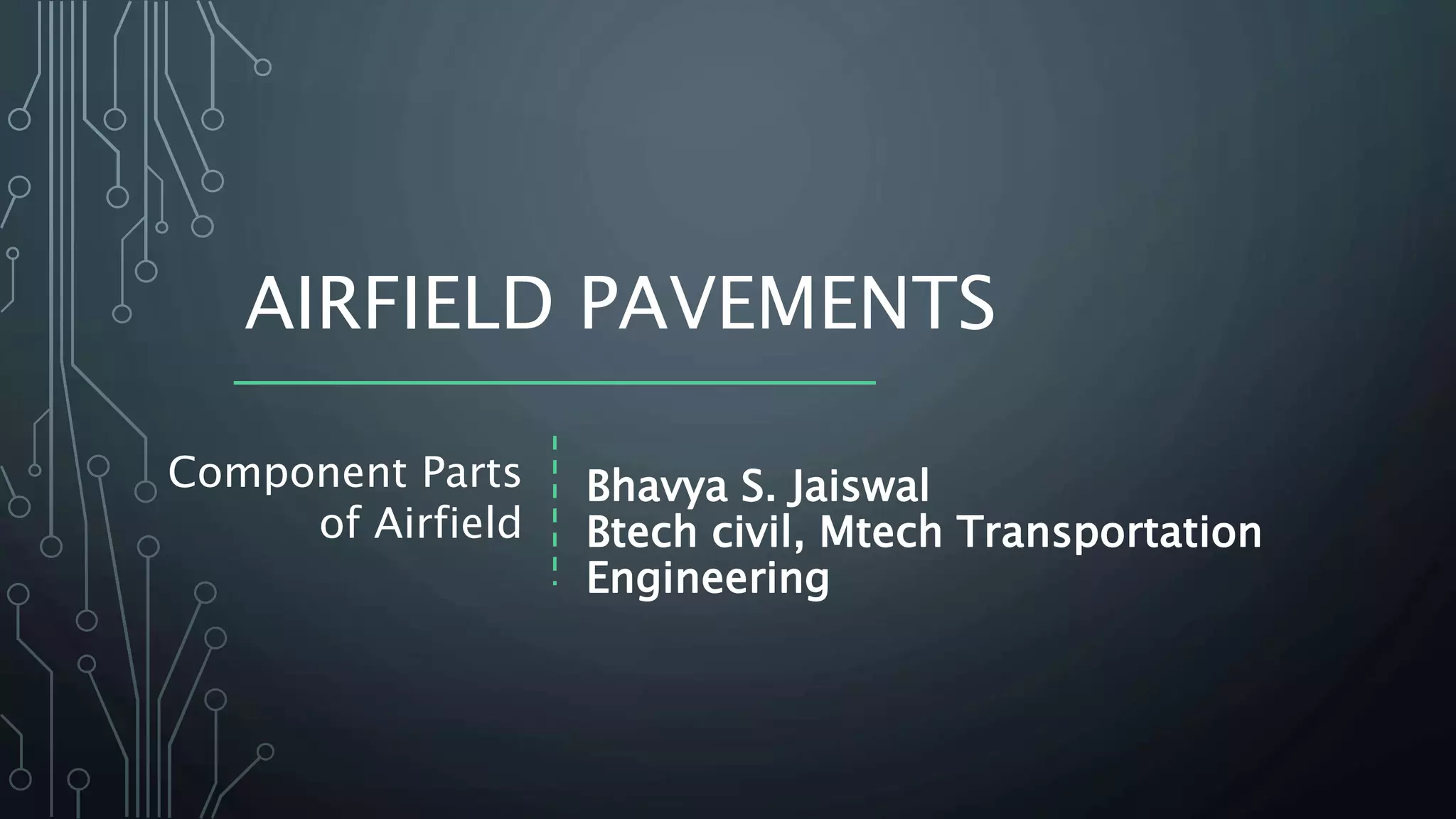 Components of Airfield | PPTX