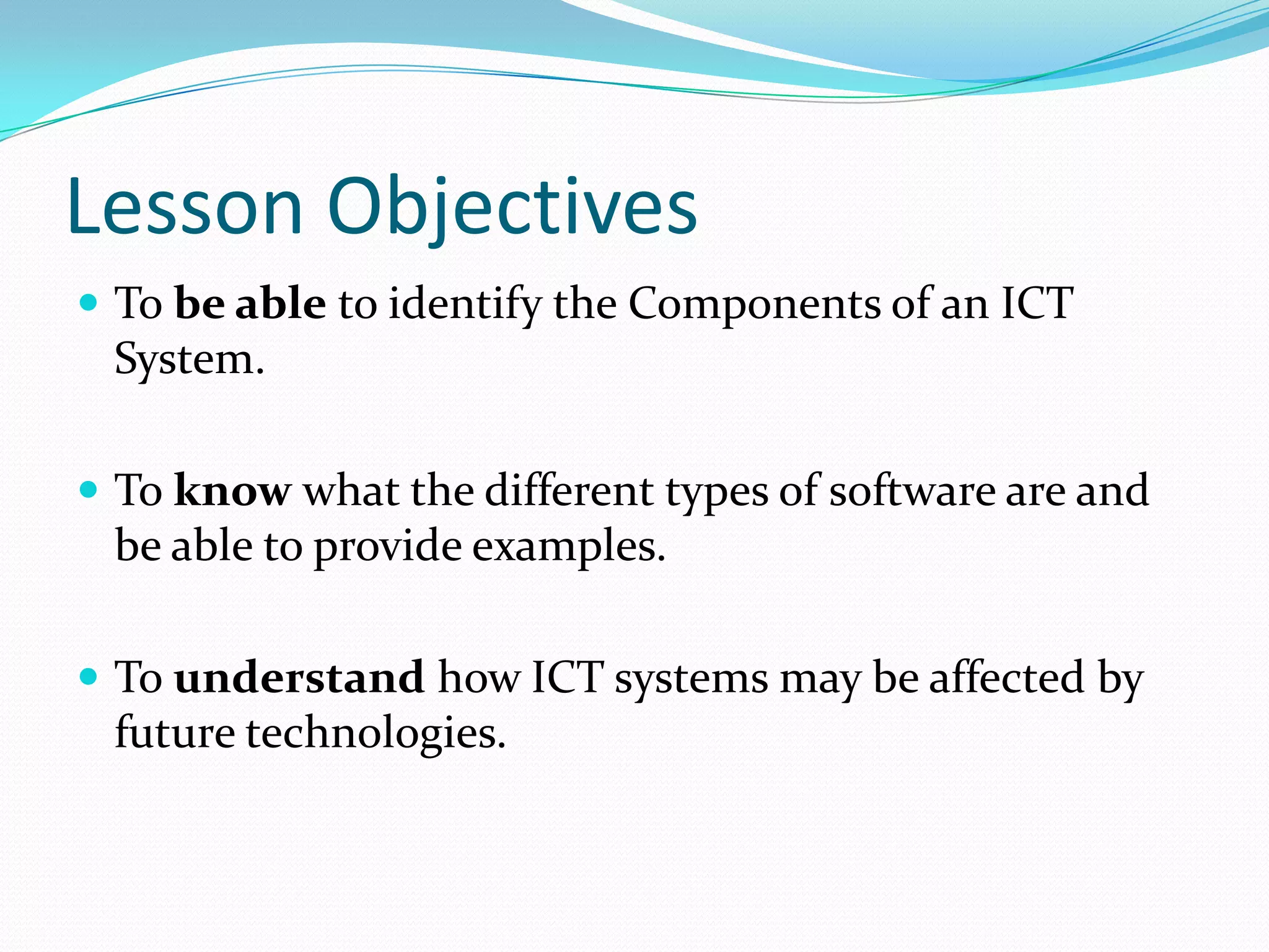 Components of an ICT System | PPTX