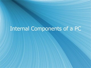 Components of a PC | PPT