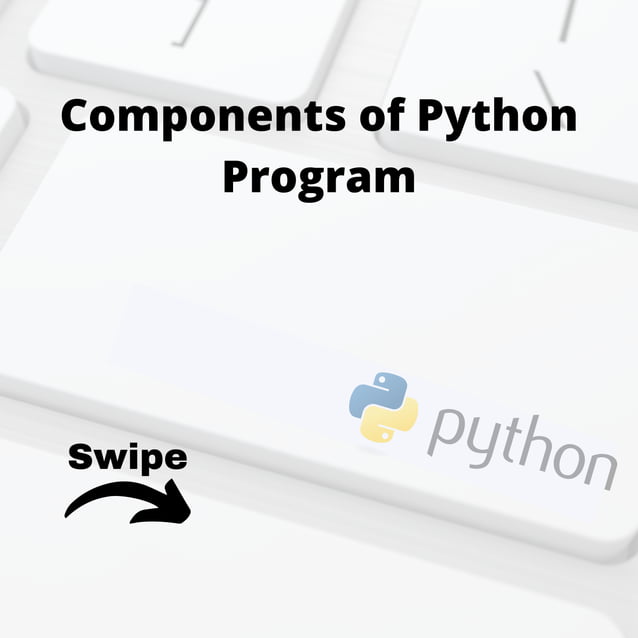 Components of a python program | PDF