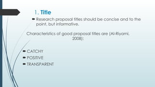COMPONENTS OF A RESEARCH PROPOSAL final.pptx